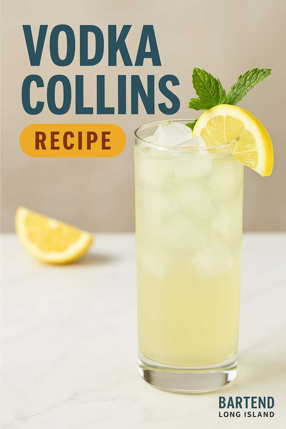 Vodka Collins Recipe – Classic Lemon Vodka Highball
